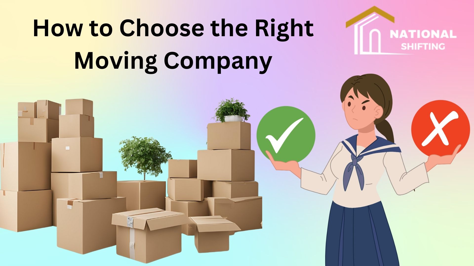 How to Choose the Right Moving Company